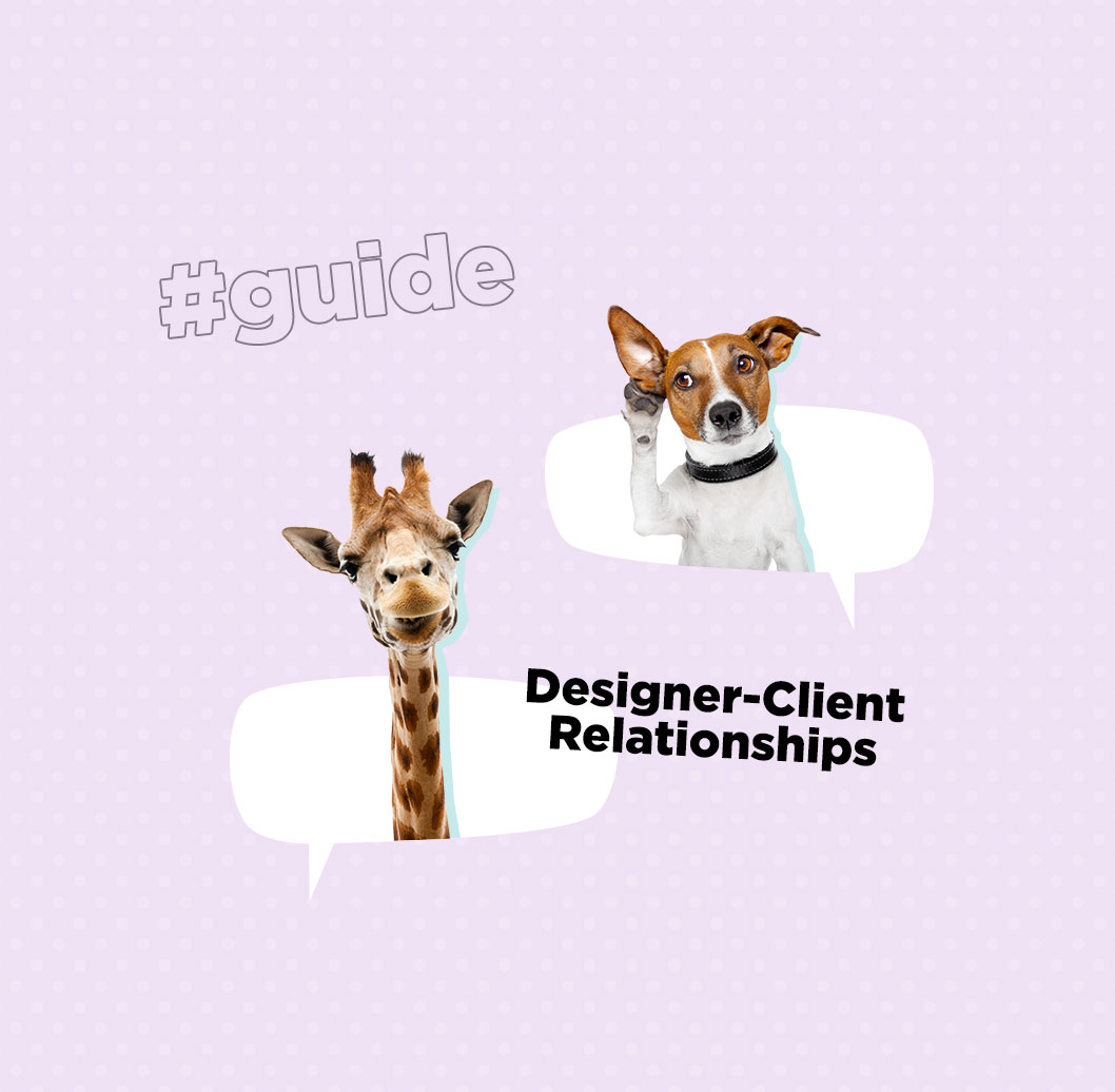 BUILDING GOOD DESIGNER-CLIENT RELATIONSHIPS: A GUIDE - The Tinker Hub